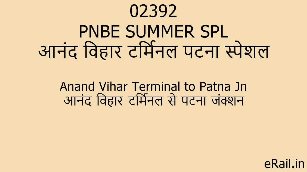 02392 PNBE SUMMER SPL Train Route