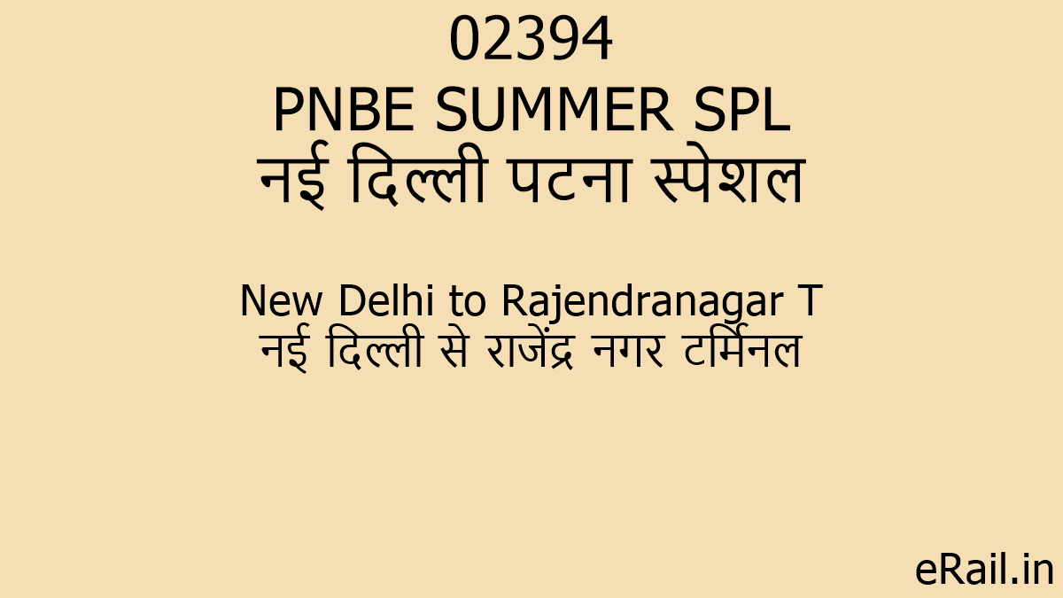 02394 PNBE SUMMER SPL Train Route