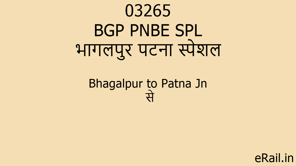 03265 BGP PNBE SPL Train Route