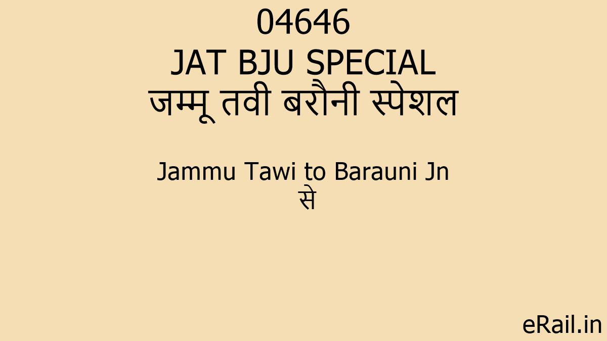 04646 JAT BJU SPECIAL Train Route