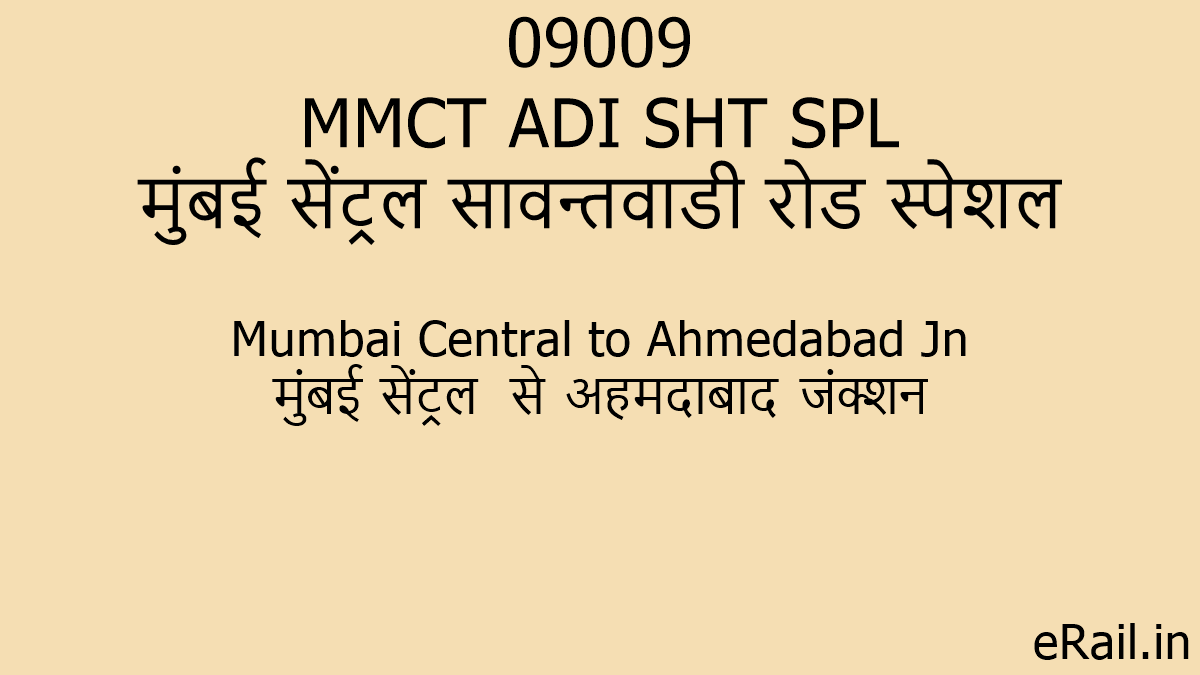 09009 MMCT ADI SHT SPL Train Route