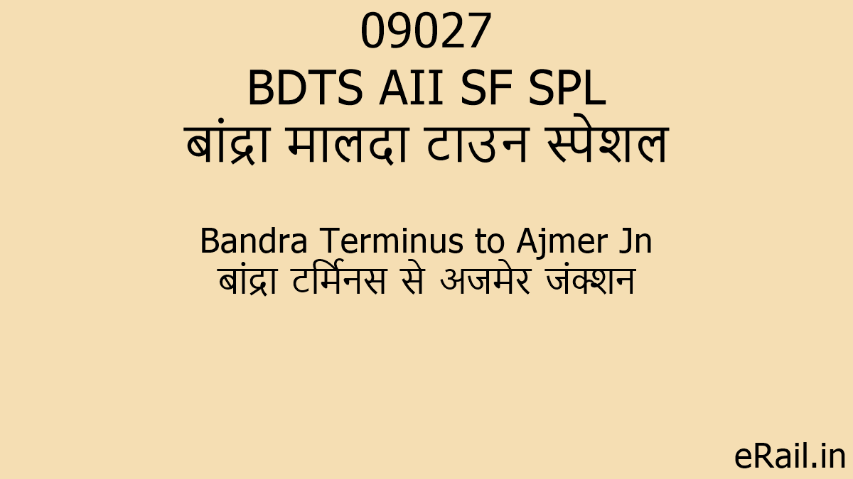 09027 BDTS AII SF SPL Train Route