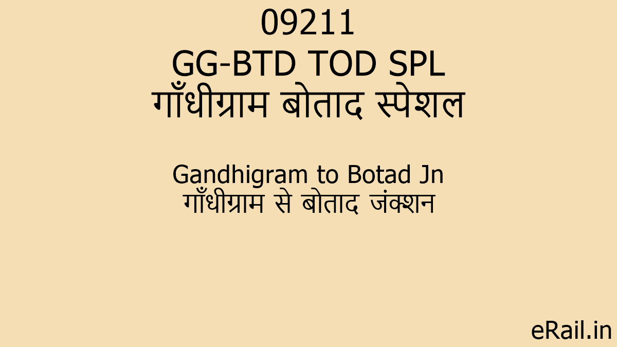 09211 GG-BTD TOD SPL Train Route