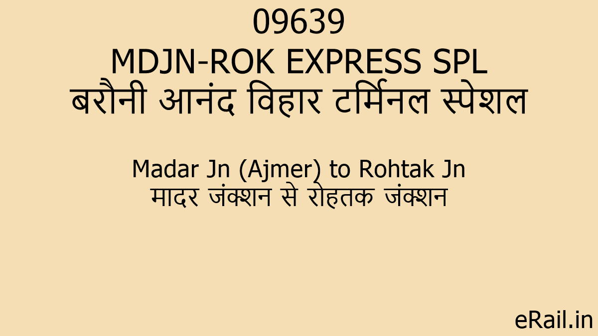 09639 MDJN-ROK EXPRESS SPL Train Route