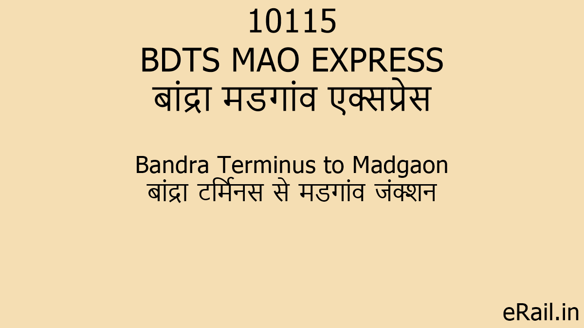 10115 BDTS MAO EXPRESS Train Route