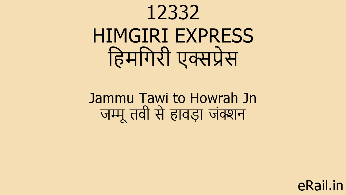 12332 HIMGIRI EXPRESS Train Route