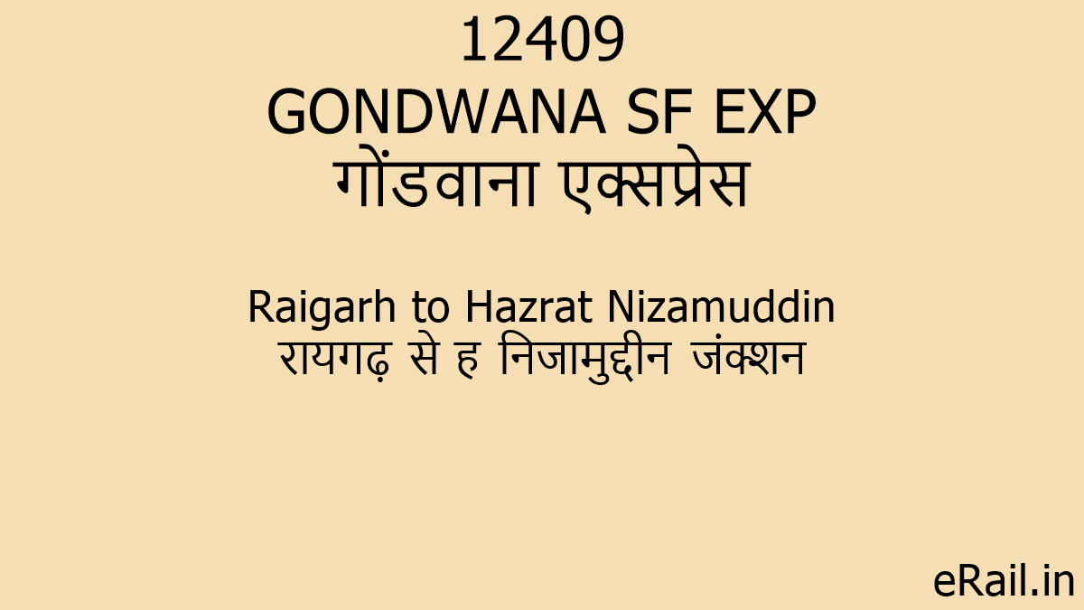 12409 GONDWANA SF EXP Train Route