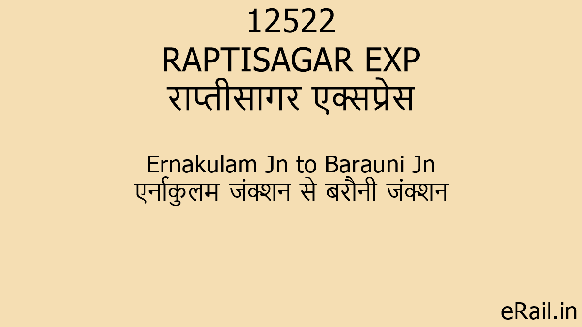 12522 RAPTISAGAR EXP Train Route