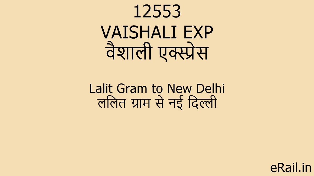 12553 VAISHALI EXP Train Route