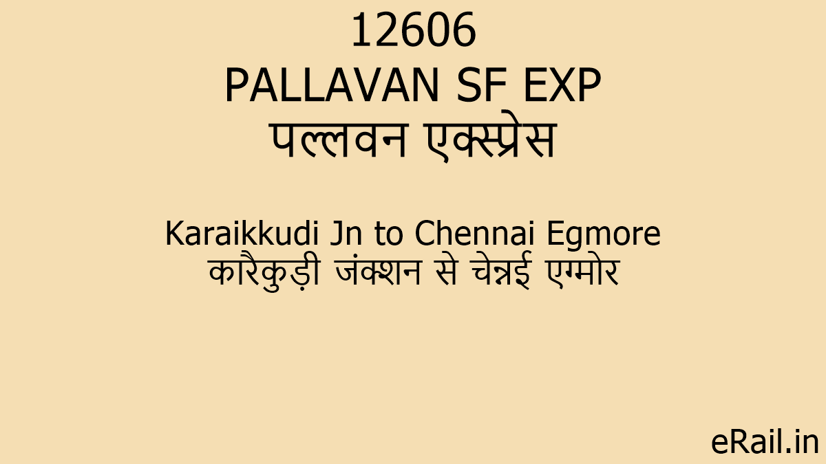 12606 PALLAVAN SF EXP Train Route