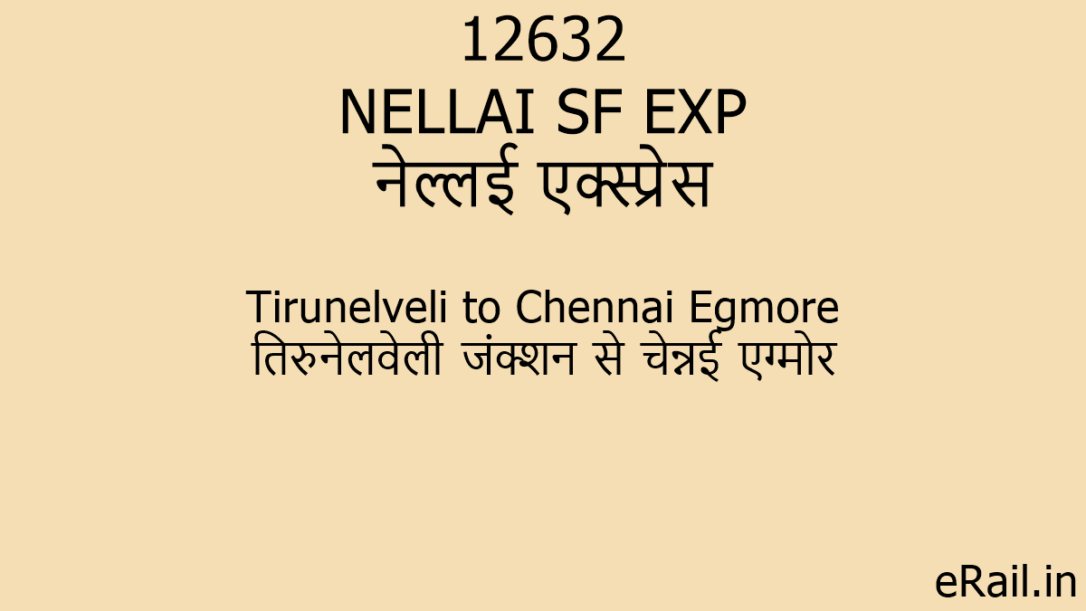 12632 NELLAI SF EXP Train Route