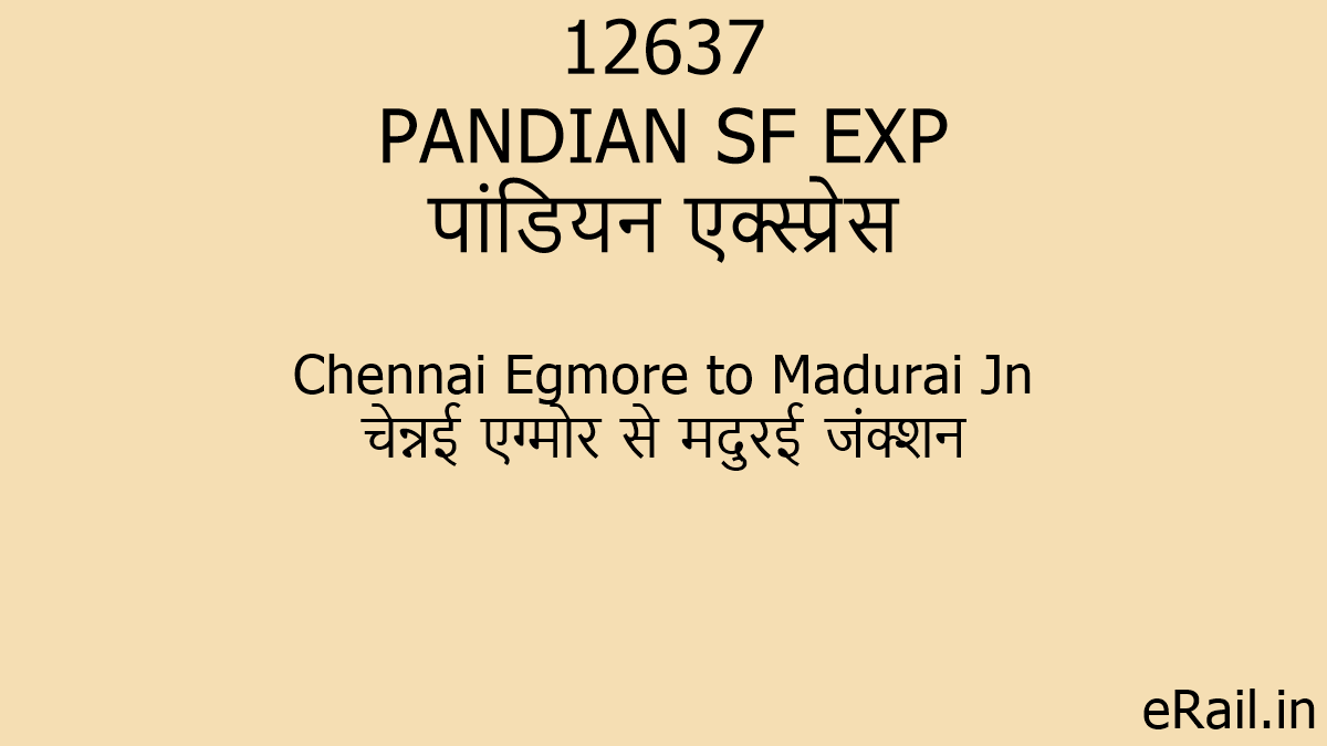 12637 PANDIAN SF EXP Train Route