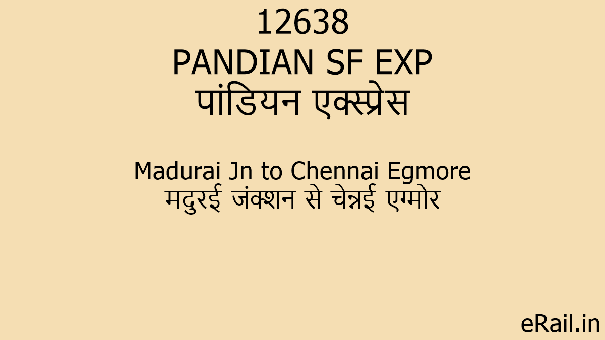 12638 PANDIAN SF EXP Train Route