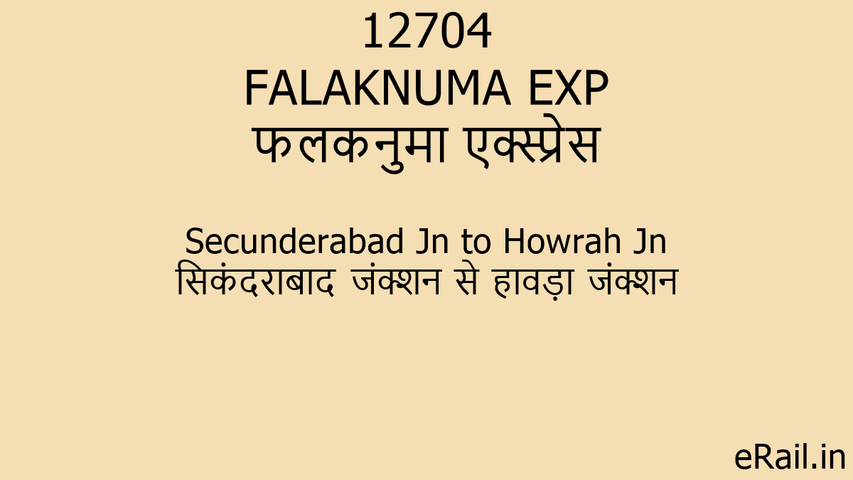 12704 FALAKNUMA EXP Train Route