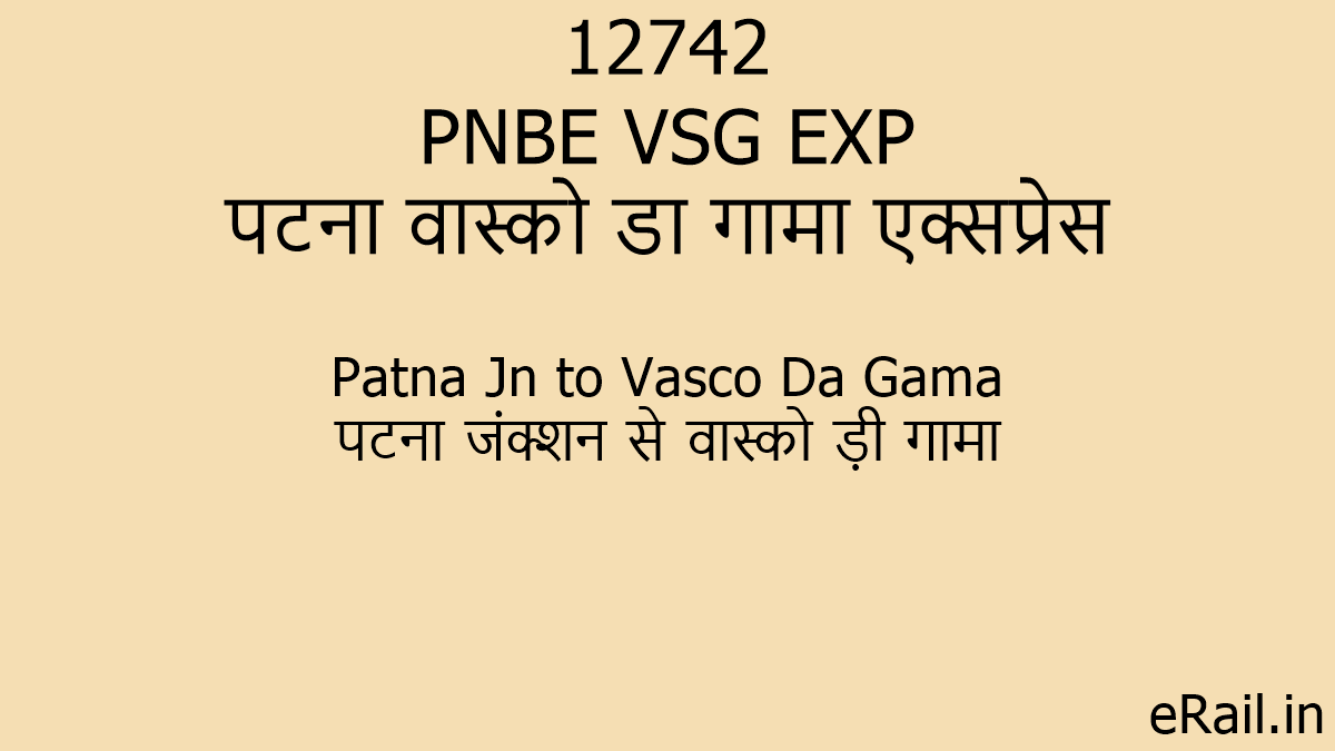 12742 PNBE VSG EXP Train Route