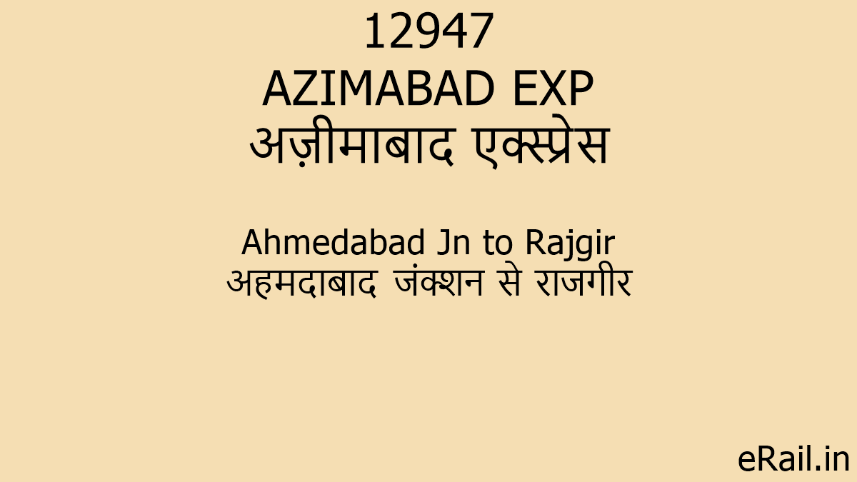12947 AZIMABAD EXP Train Route