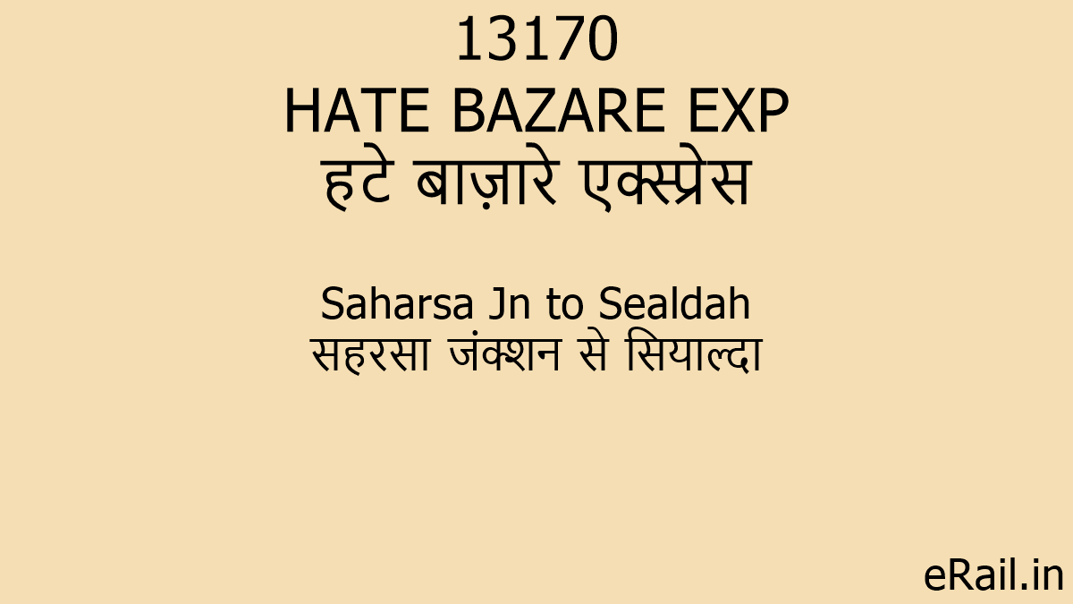 13170 HATE BAZARE EXP Train Route