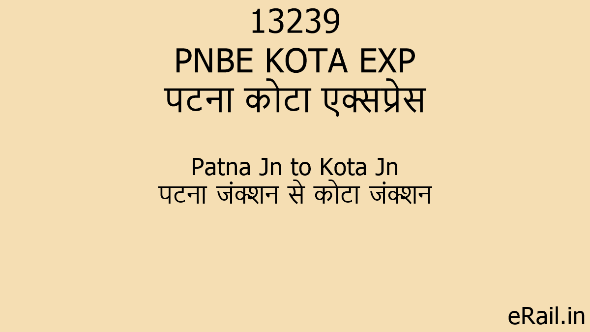 13239 PNBE KOTA EXP Train Route