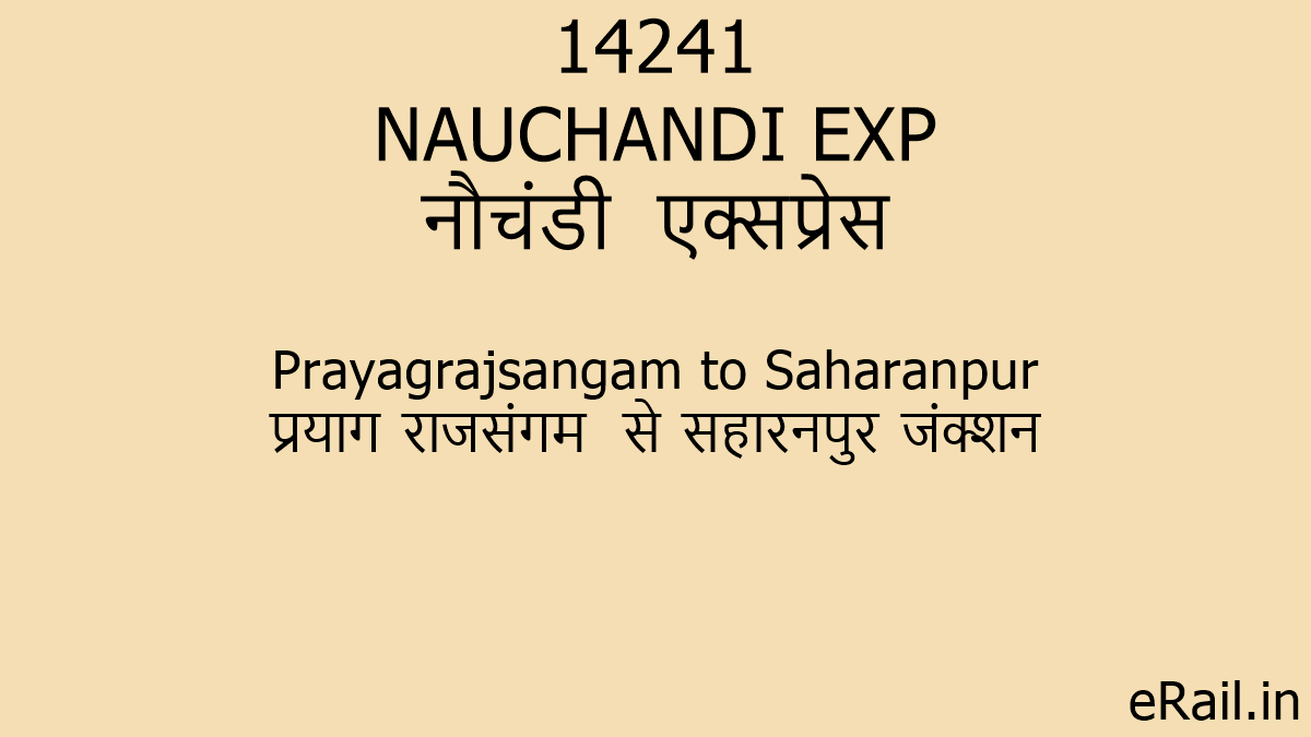 14241 NAUCHANDI EXP Train Route