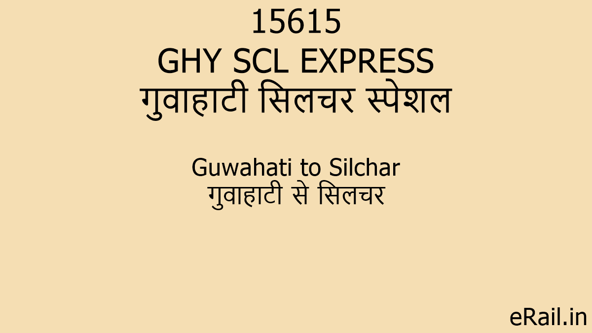 15615 GHY SCL EXPRESS Train Route