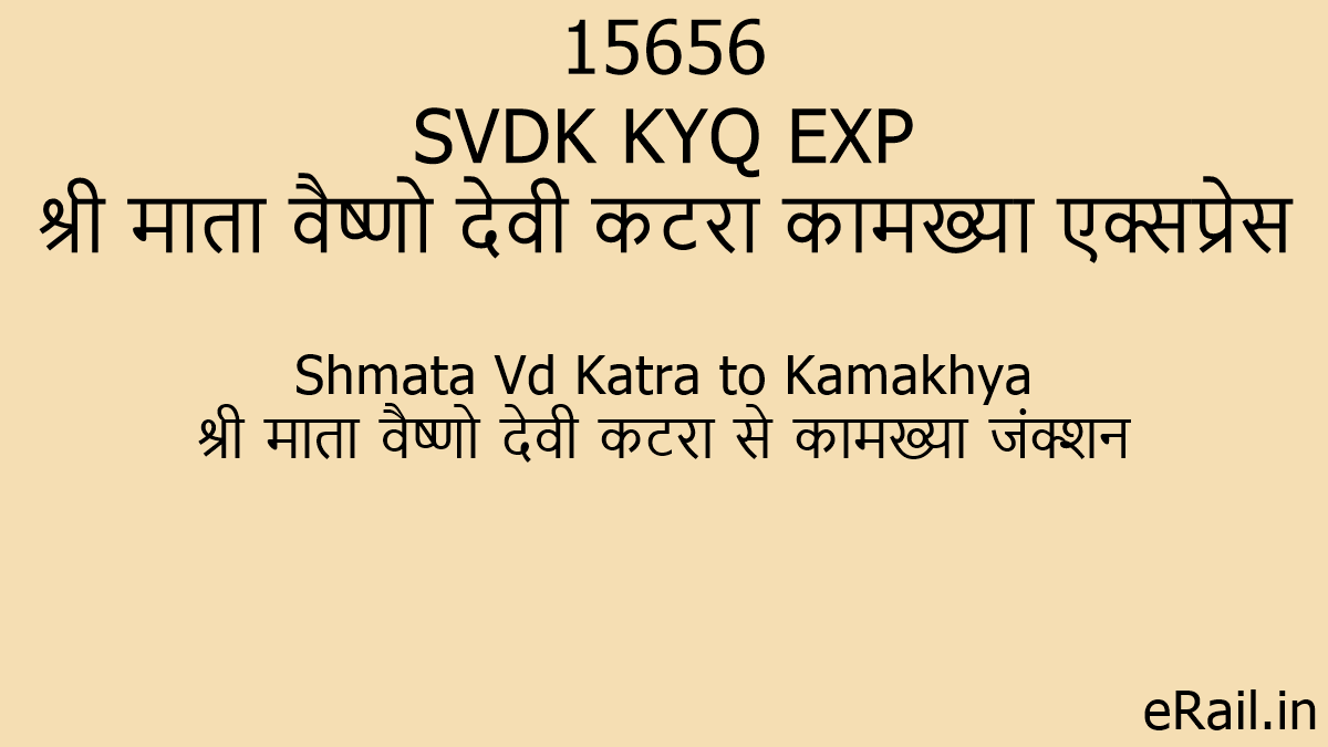 15656 SVDK KYQ EXP Train Route