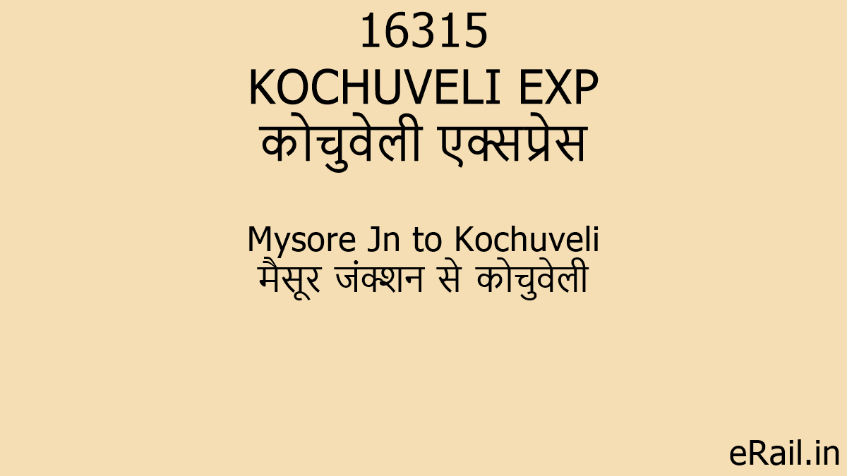 16315 KOCHUVELI EXP Train Route