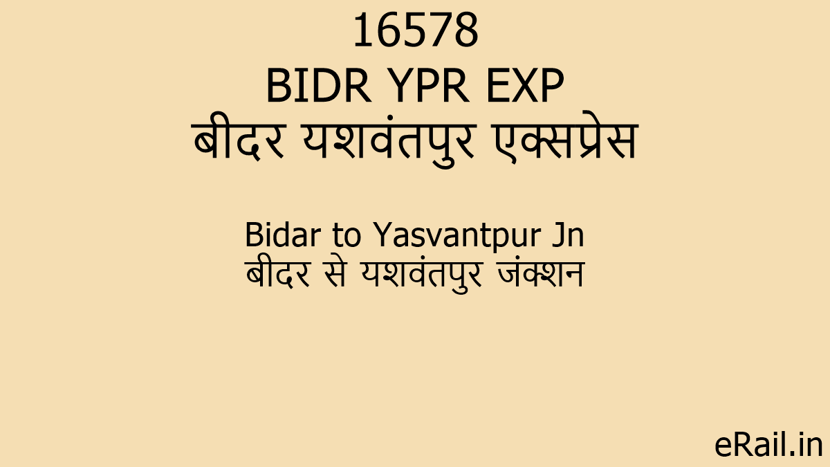 16578 BIDR YPR EXP Train Route