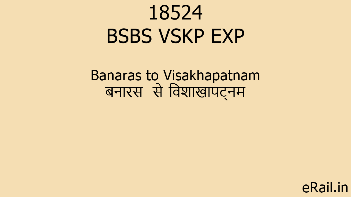18524 BSBS VSKP EXP Train Route