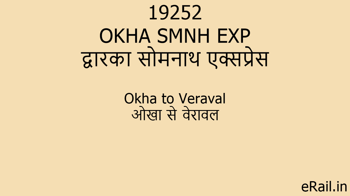 19252 OKHA SMNH EXP Train Route