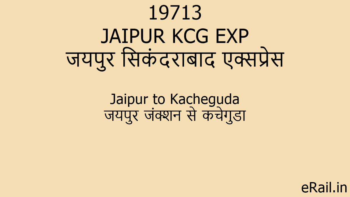 19713 JAIPUR KCG EXP Train Route