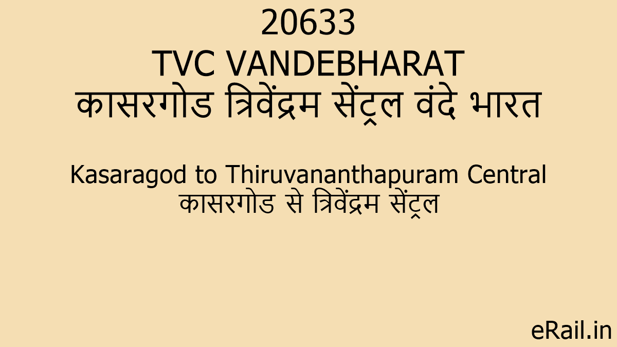 20633 TVC VANDEBHARAT Train Route