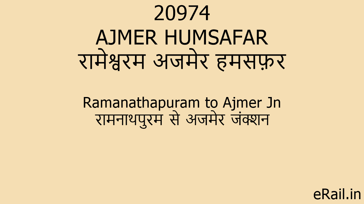 20974 AJMER HUMSAFAR Train Route