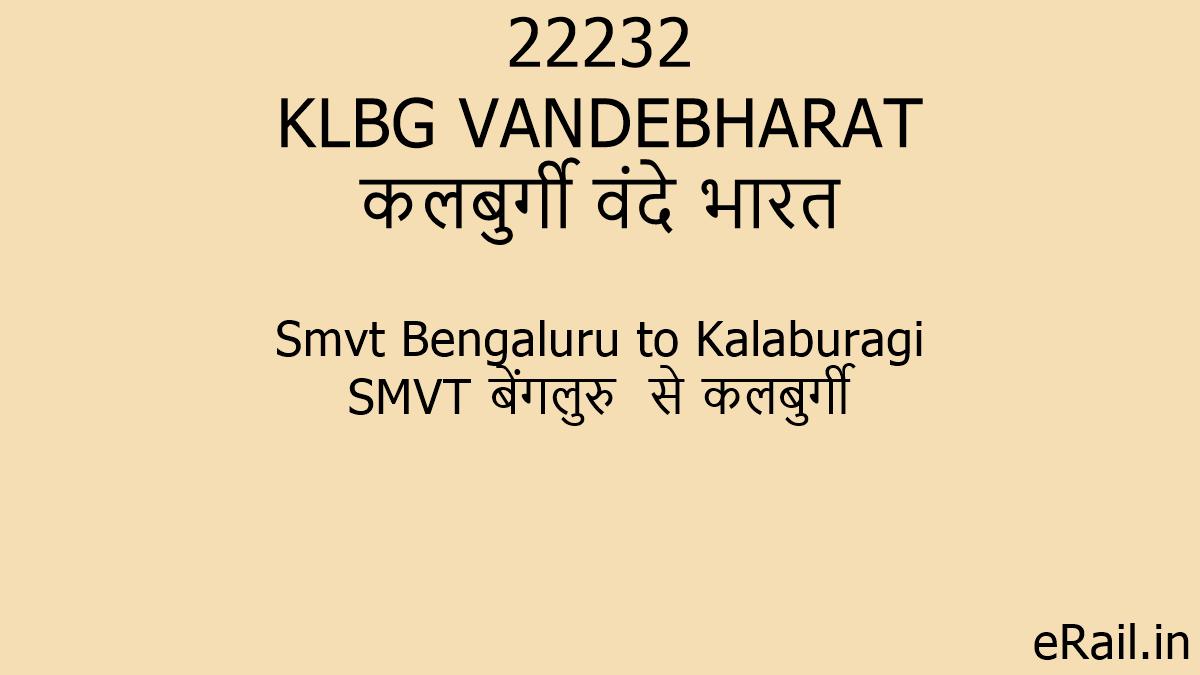 22232 KLBG VANDEBHARAT Train Route