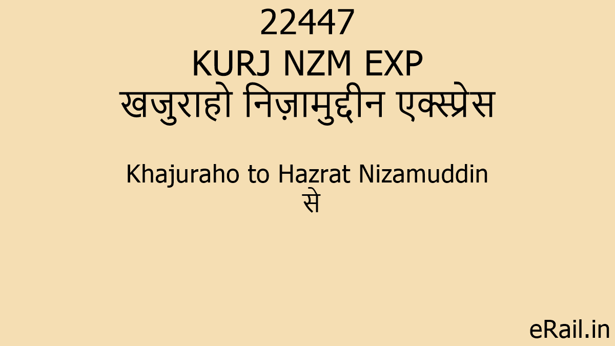 22447 KURJ NZM EXP Train Route