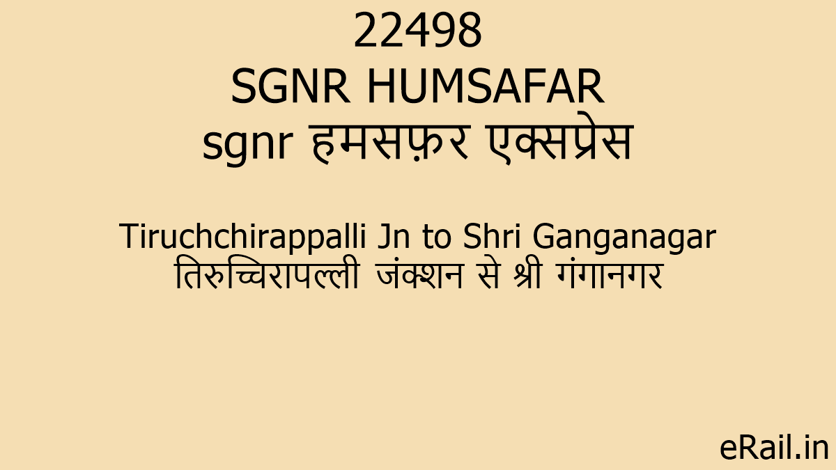 22498 SGNR HUMSAFAR Train Route
