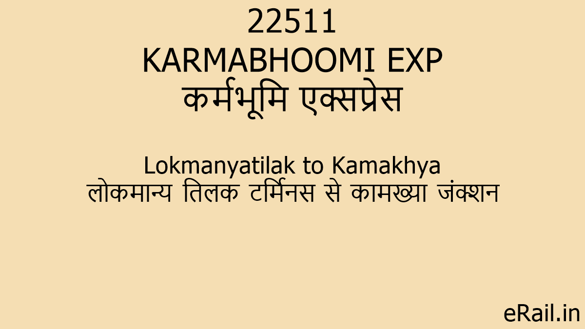 22511 KARMABHOOMI EXP Train Route