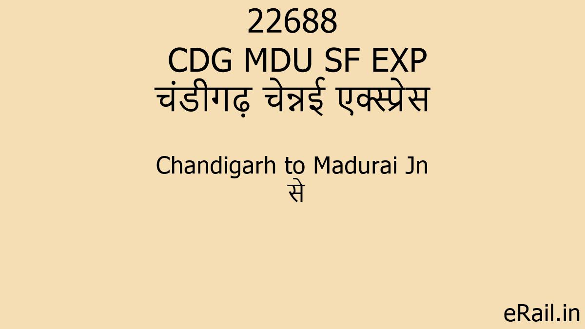 22688 CDG MDU SF EXP Train Route