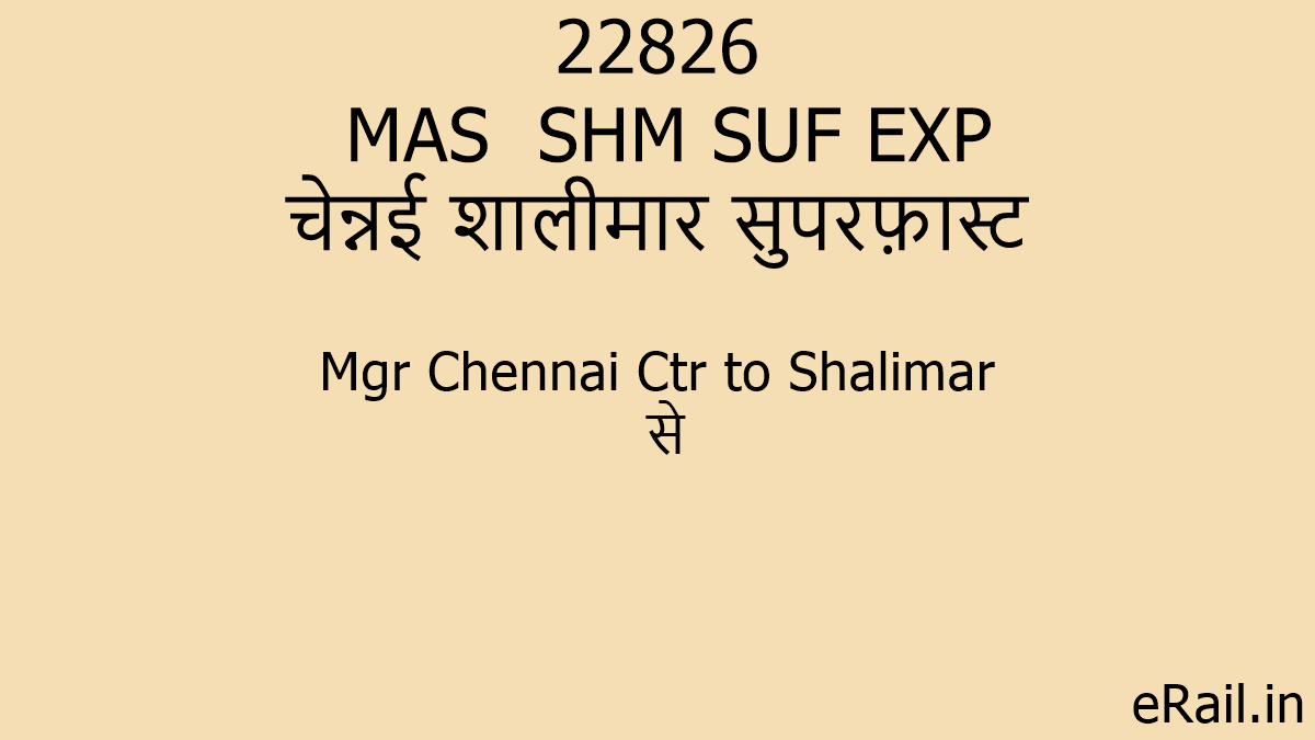 22826 MAS SHM EXP Train Route