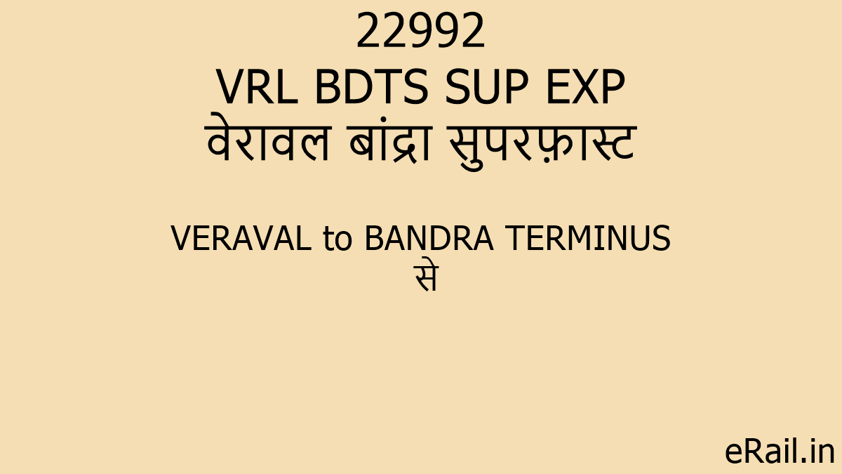 22992 VRL BDTS SUP EXP Train Route