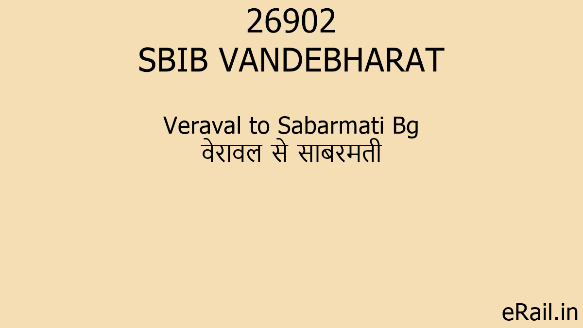 26902 SBIB VANDEBHARAT Train Route