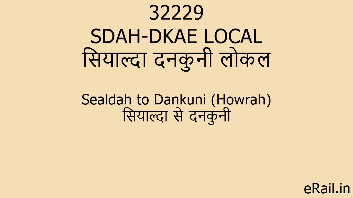 32229 SDAH-DKAE LOCAL Train Route