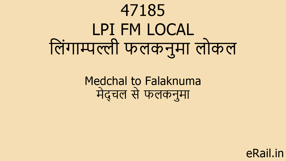 47185 LPI FM LOCAL Train Route