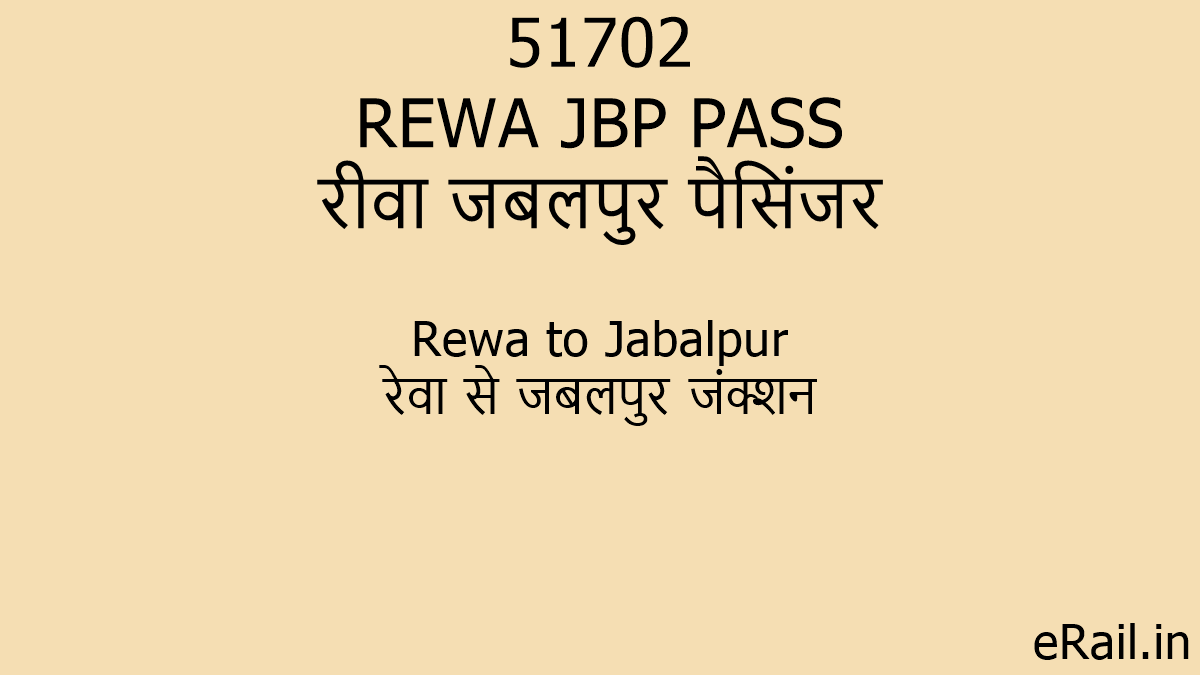 51702 REWA JBP PASS Train Route