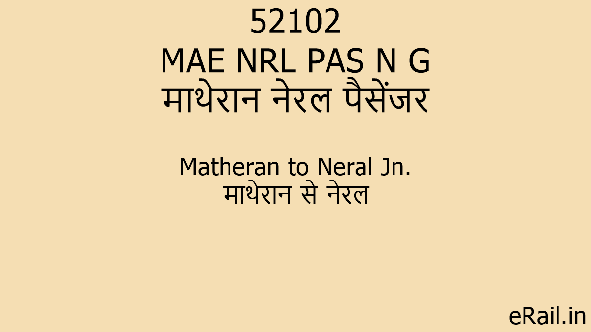 52102 MAE NRL PAS N G Train Route