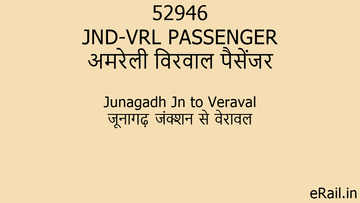 52946 JND-VRL PASSENGER Train Route
