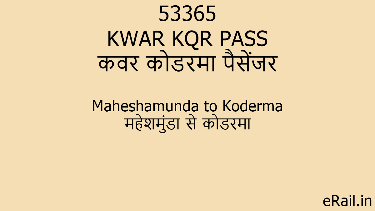 53365 KWAR KQR PASS Train Route
