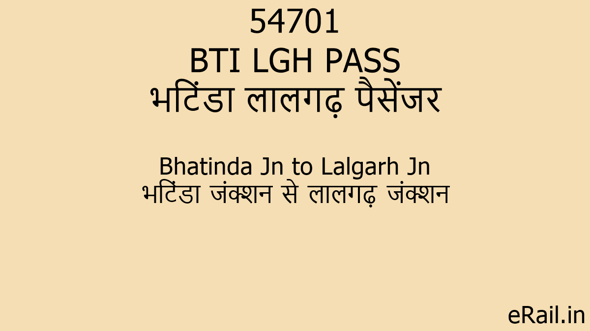 54701 BTI LGH PASS Train Route