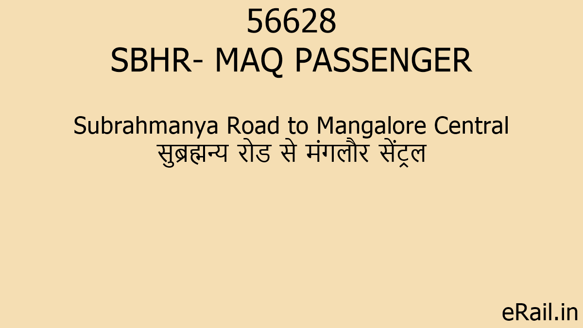 56628 SBHR- MAQ PASSENGER Train Route