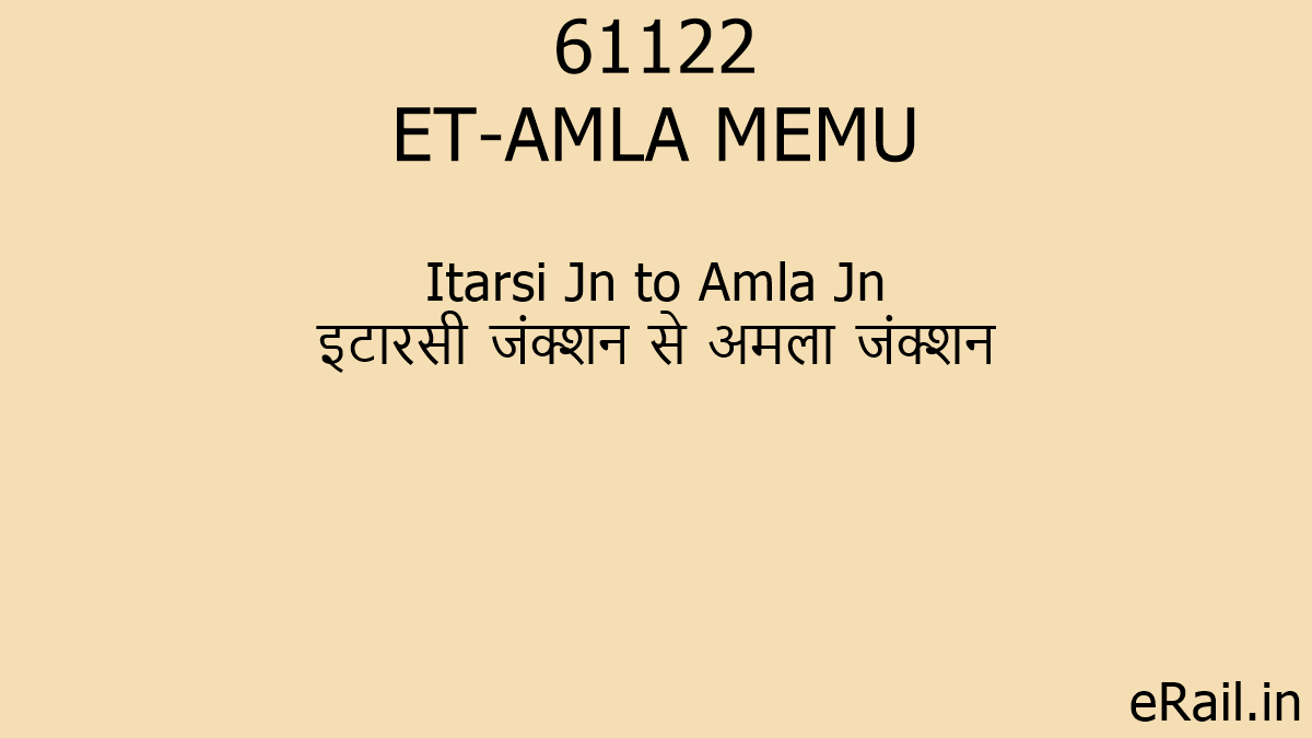 61122 ET-AMLA MEMU Train Route