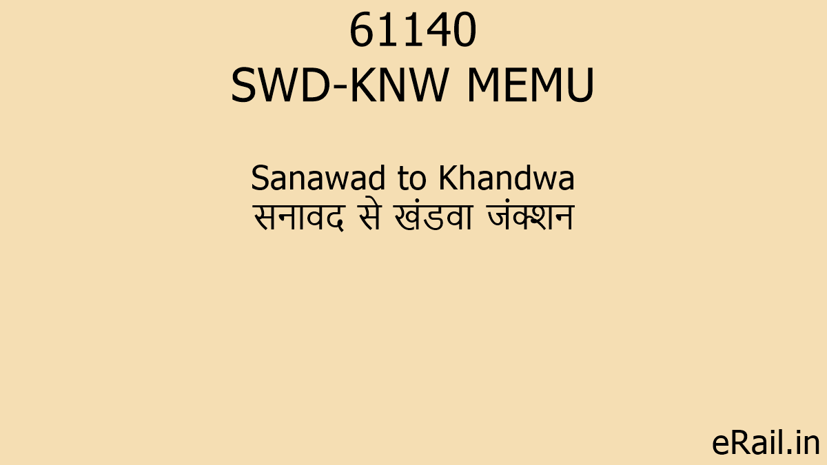 61140 SWD-KNW MEMU Train Route